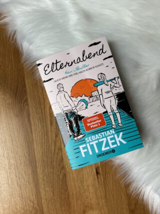 [Rezension] Sebastian Fitzek - Elternabend - Book-addicted